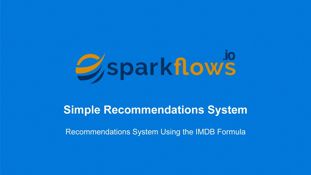 Recommendations System Using the IMDB Formula - YouTube