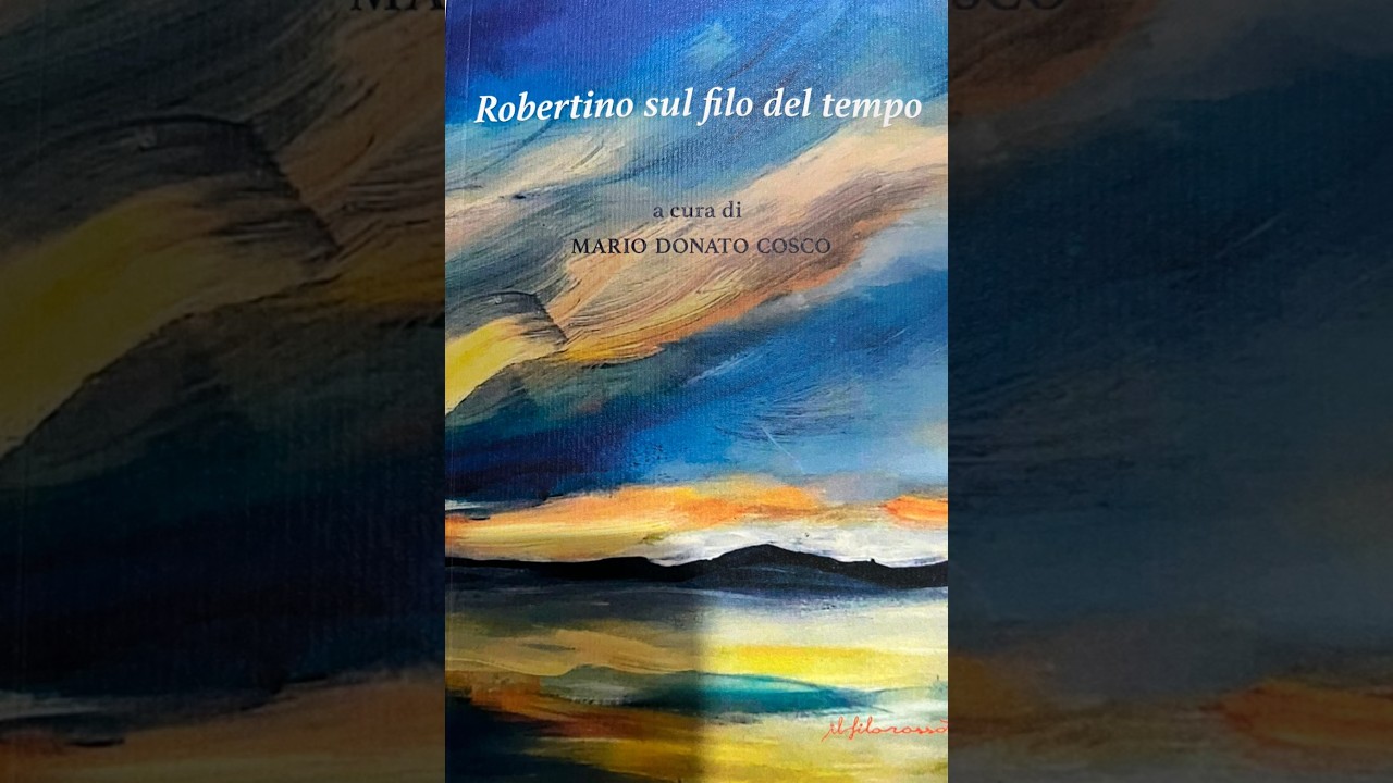 Robertino sul filo del tempo – Una storia di amore, forza e vita - YouTube