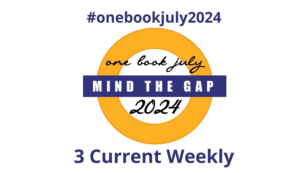 One Book July 2024 - 3 Current Weekly - YouTube