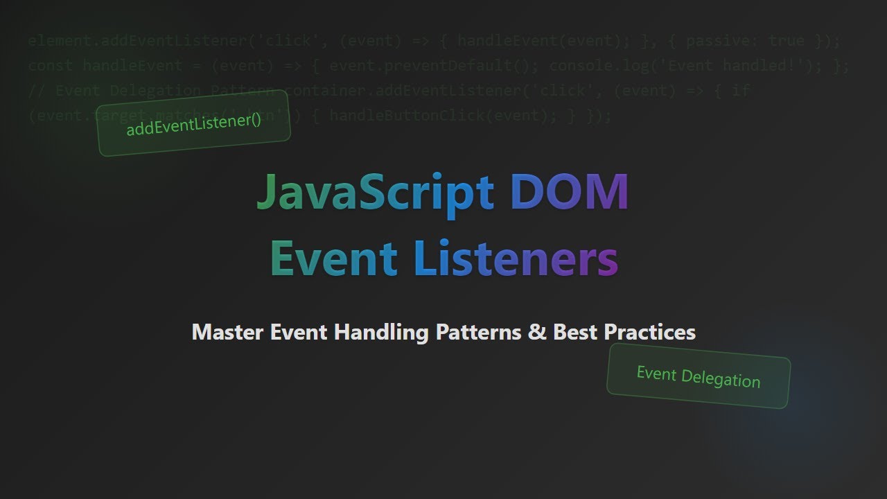 Javascript Dom Event Listeners A Beginners Guide With Best Practices