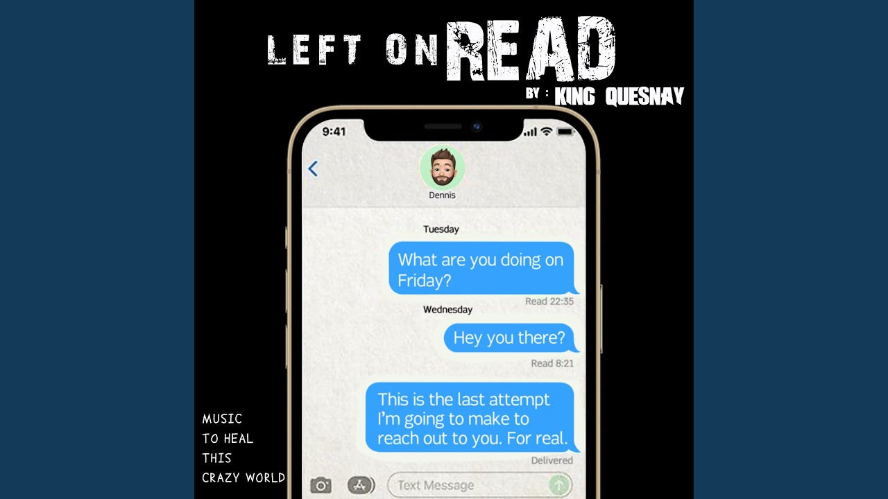Left on Read - YouTube