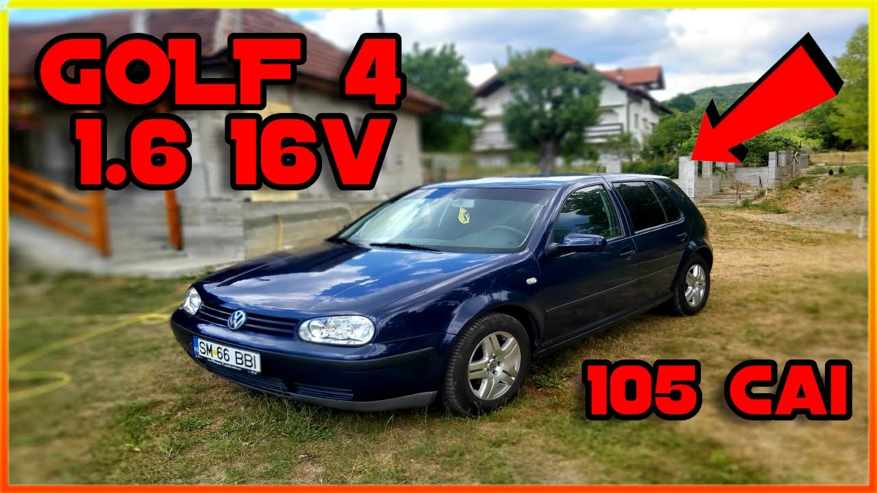 NOUA MEA MASINA ESTE AICI! | Volkswagen Golf 4 1.6 16v 105 CAI! - YouTube