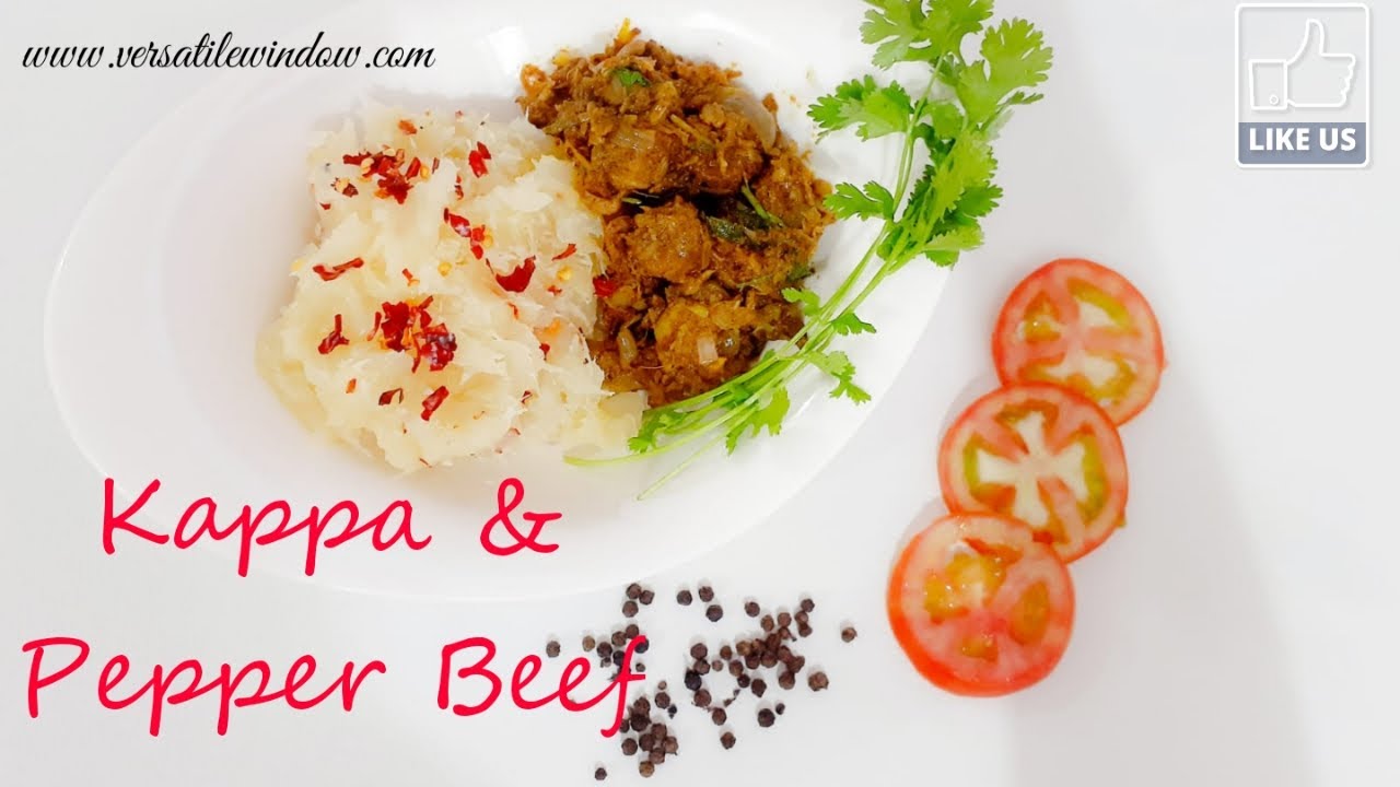 Kappayum Beefum | Kappa & Pepper Beef |VW VLOG#055 - YouTube