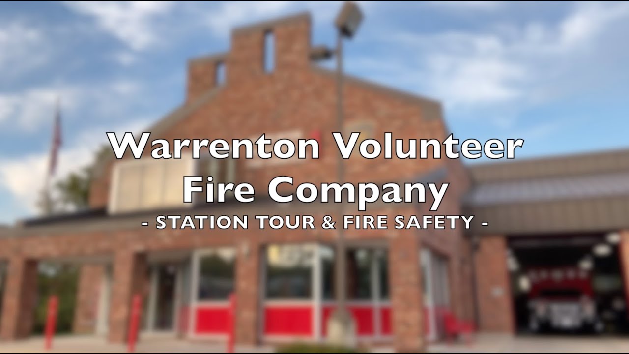 Warrenton Volunteer Fire Company - Station Tour and Fire Safety - YouTube