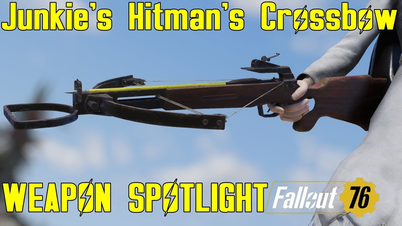 Fallout 76: Weapon Spotlights: Junkie's Hitman's Crossbow - YouTube