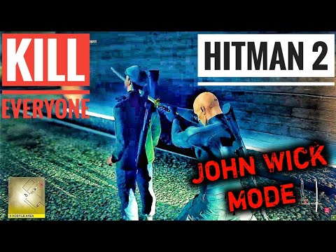 Hitman 2 Kill Everyone Night Call (John Wick Mode) - YouTube