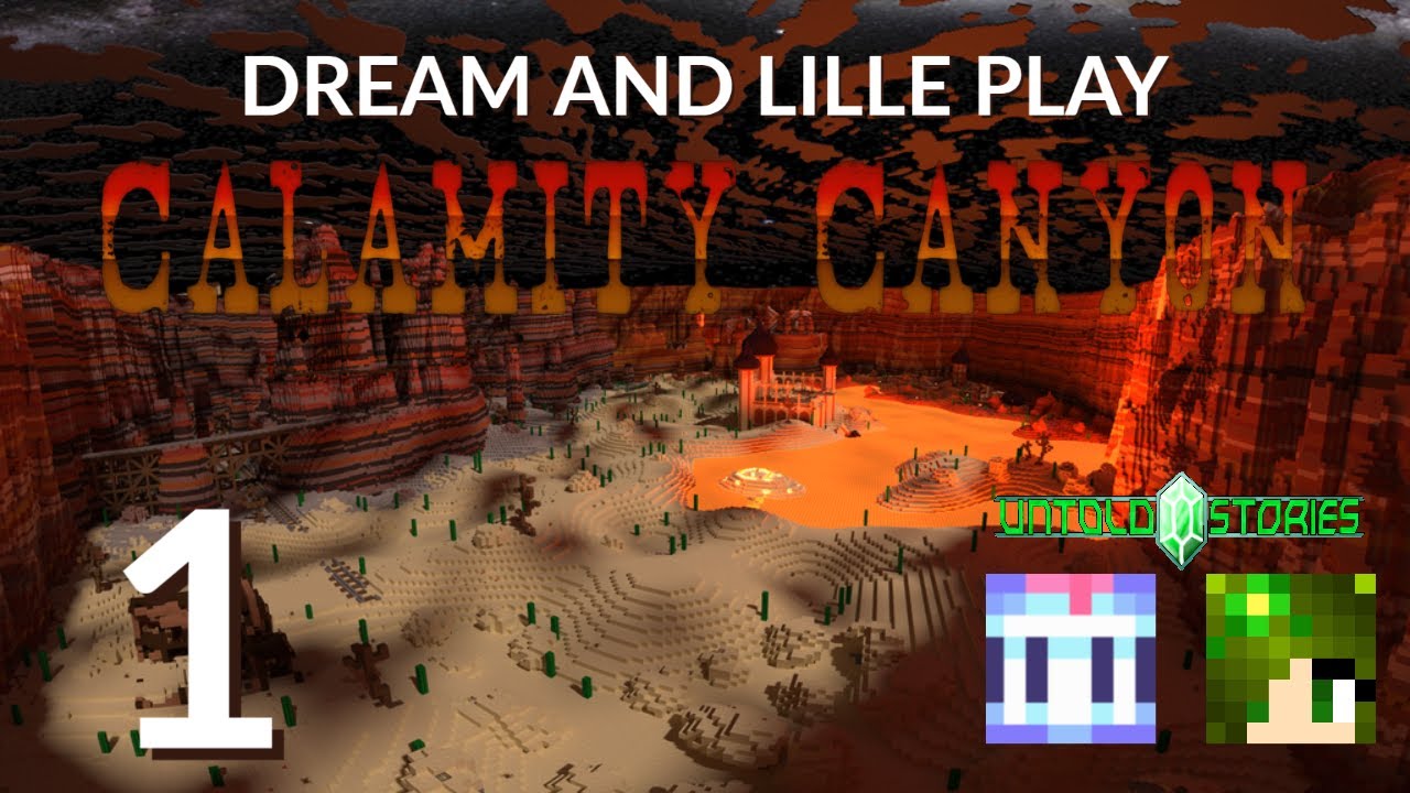 Dream and Lille Play Calamity Canyon Ep 1: The Cliffside Shack - YouTube