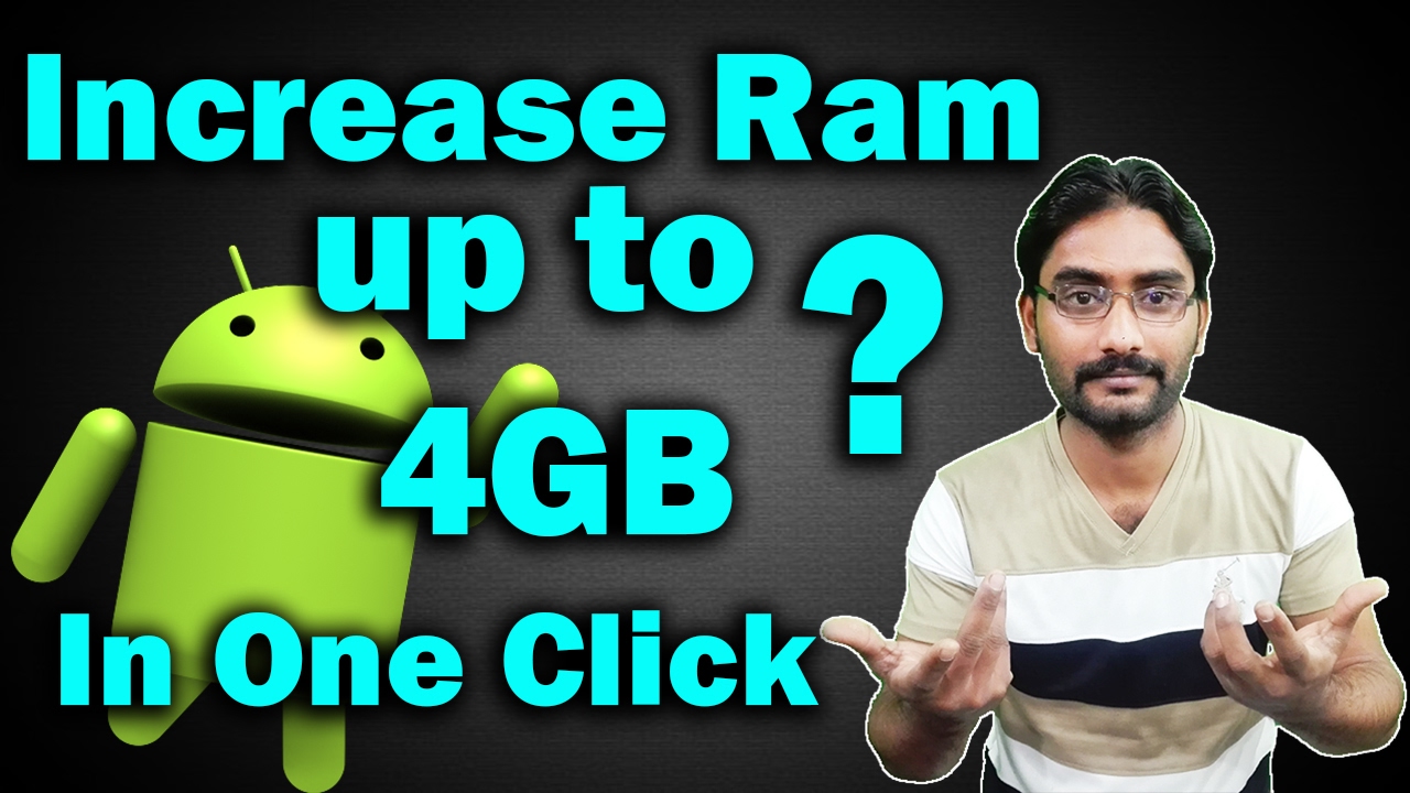 Increase Ram on Any Android Device without Root in One Click - YouTube
