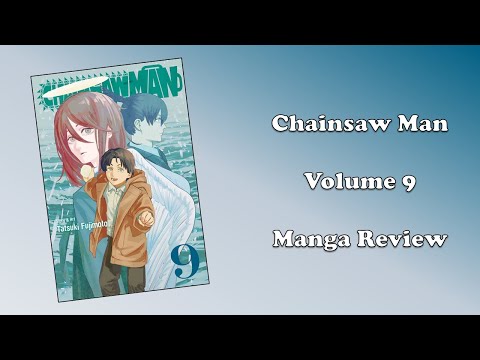 Chainsaw Man - Volume 9 (Manga Review)