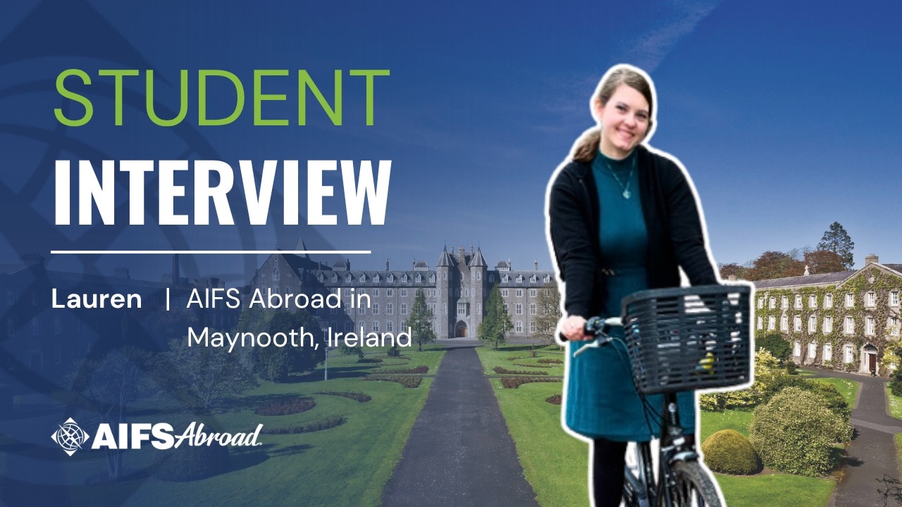 Q&A with Lauren | AIFS Abroad Student | Study Abroad in Maynooth ...