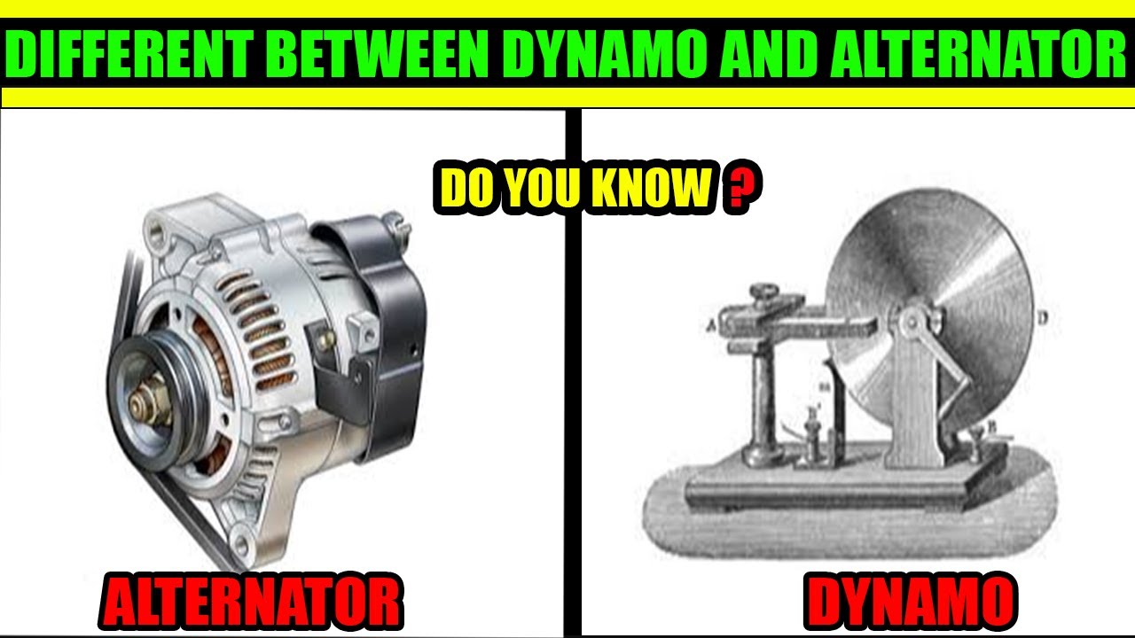 DO YOU KNOW DIFFERENT B/W ALTERNATOR AND DYNAMO - YouTube