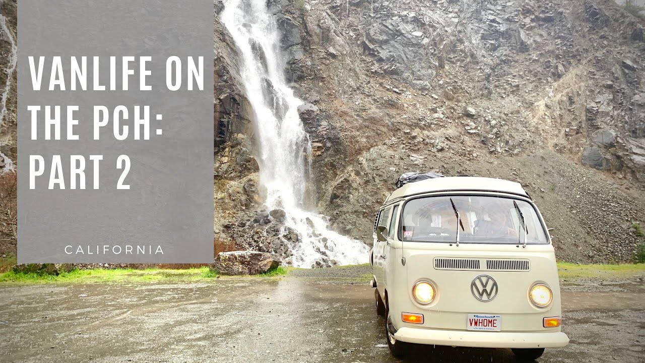 VAN LIFE ON THE PCH PART 2 | Rainy days and car sickness - YouTube