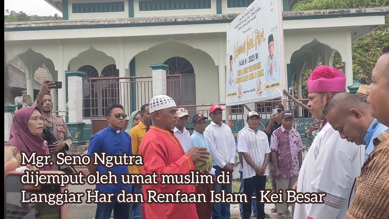 Penyambutan Mgr. Seno Ngutra oleh Umat Muslim Langgiar Haar dan Renfaan ...