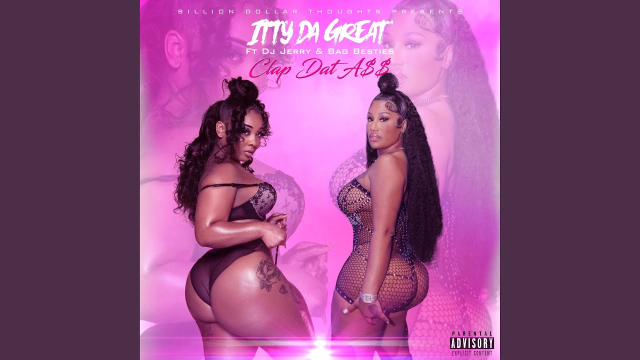 Clap Dat ass - YouTube