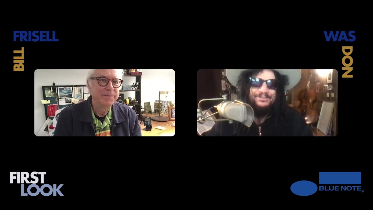 Bill Frisell on "First Look" with Don Was of Blue Note Records - YouTube