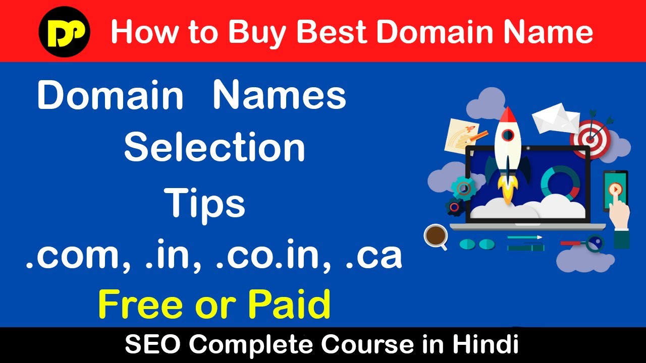 SEO Part 3 How To Buy Best Domain Names In Hindi SEO Tutorial For seo-part-3-how-to-buy-best-domain-names-in-hindi-seo-tutorial-for