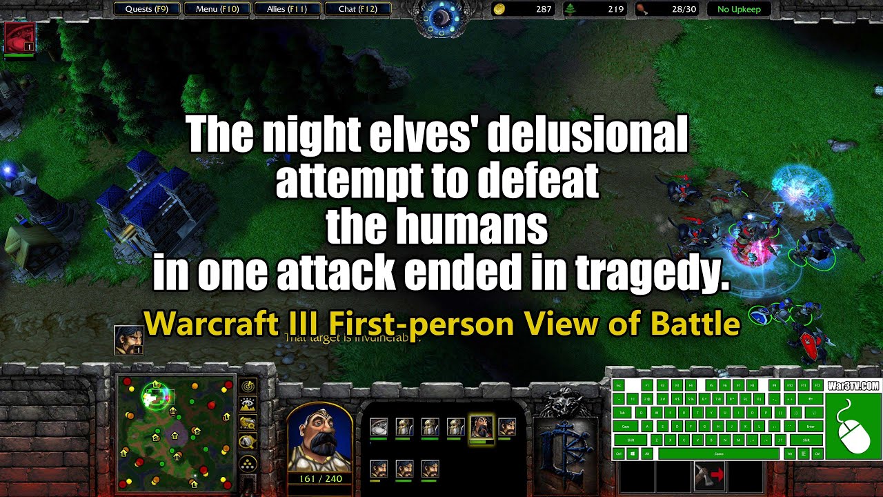 The night elves' delusional attempt to defeat the humans in one attack ended in tragedy. | War3 ...