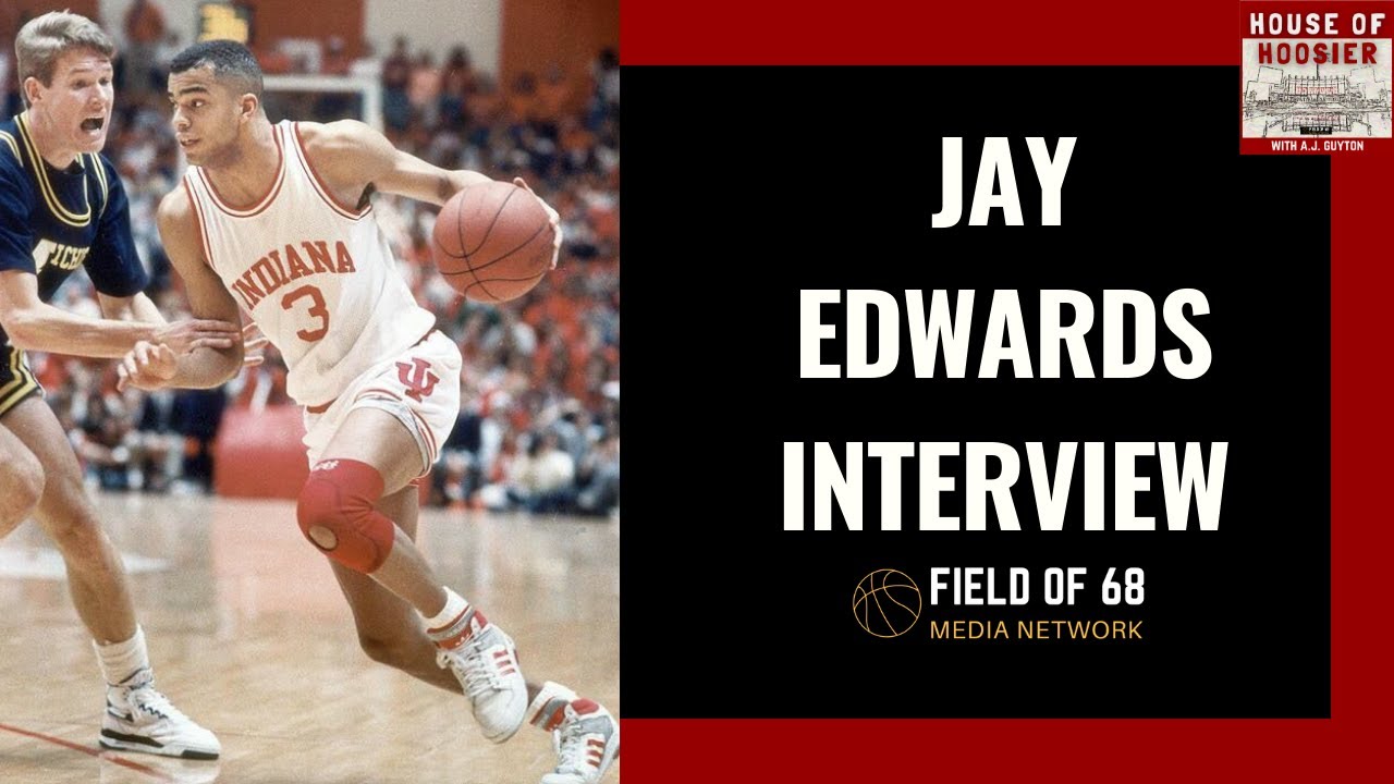 Hoosier Great Jay Edwards On Playing For Bob Knight and Indiana | House ...