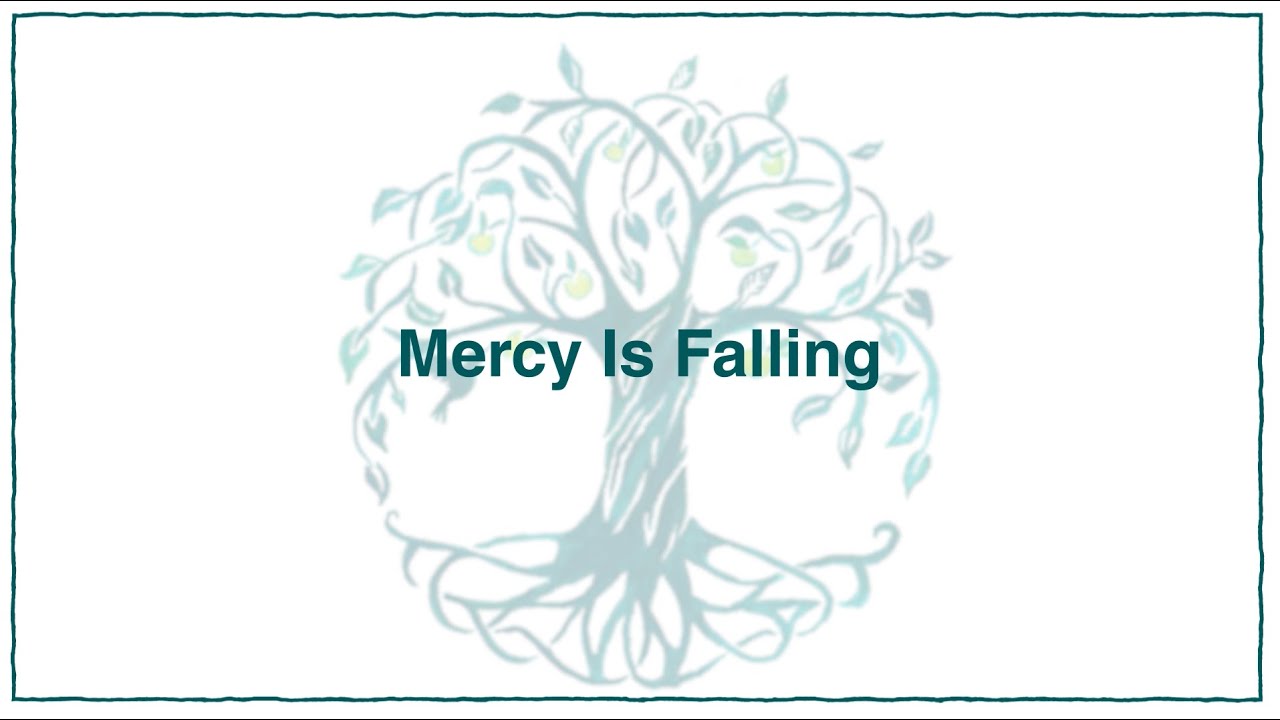 MERCY IS FALLING [Official Lyric Video] | Vineyard Worship feat ...