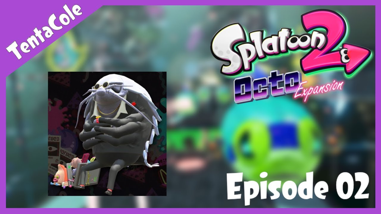 Splatoon 2: Octo Expansion | Episode 2: Baller Status! - YouTube