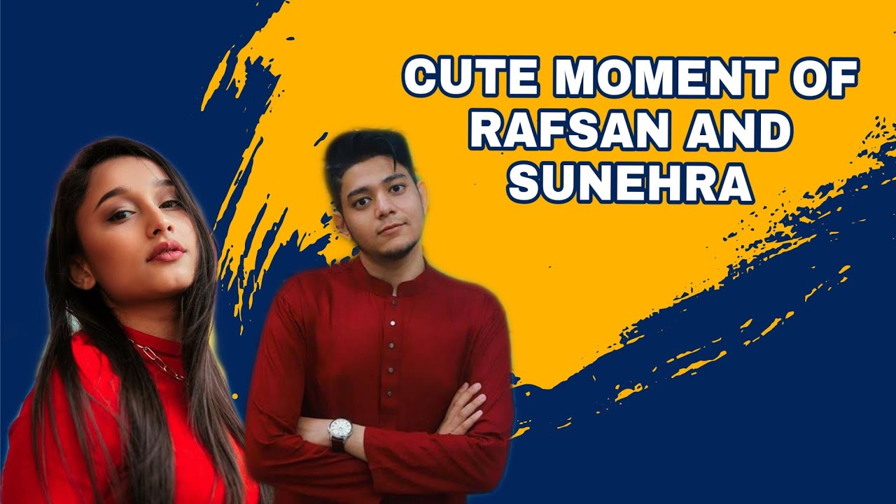 Rafsan the chotobhai and T.Sunehra CUTE moment! - YouTube