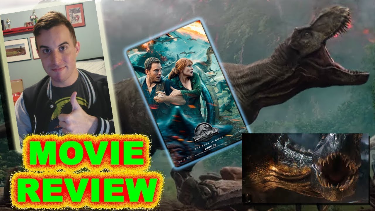 Jurassic World 2 Fallen Kingdom Movie Review - YouTube