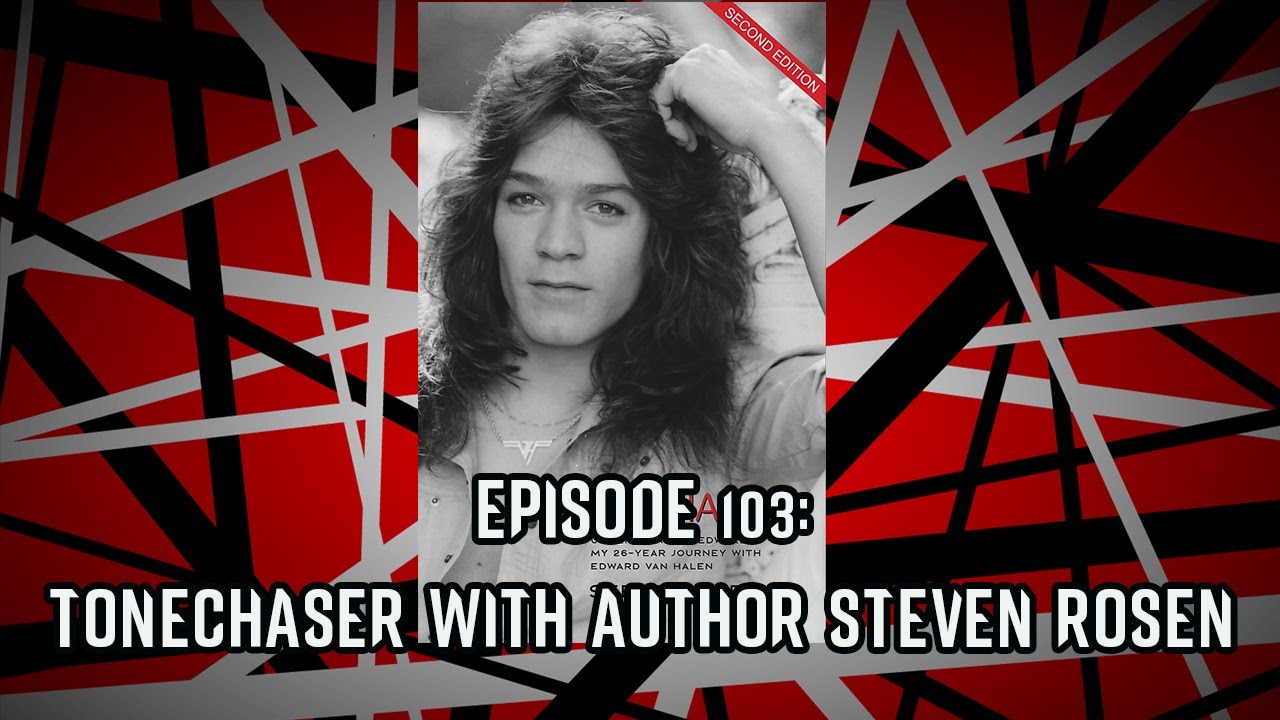 Episode 103: Tonechaser with Steven Rosen - YouTube