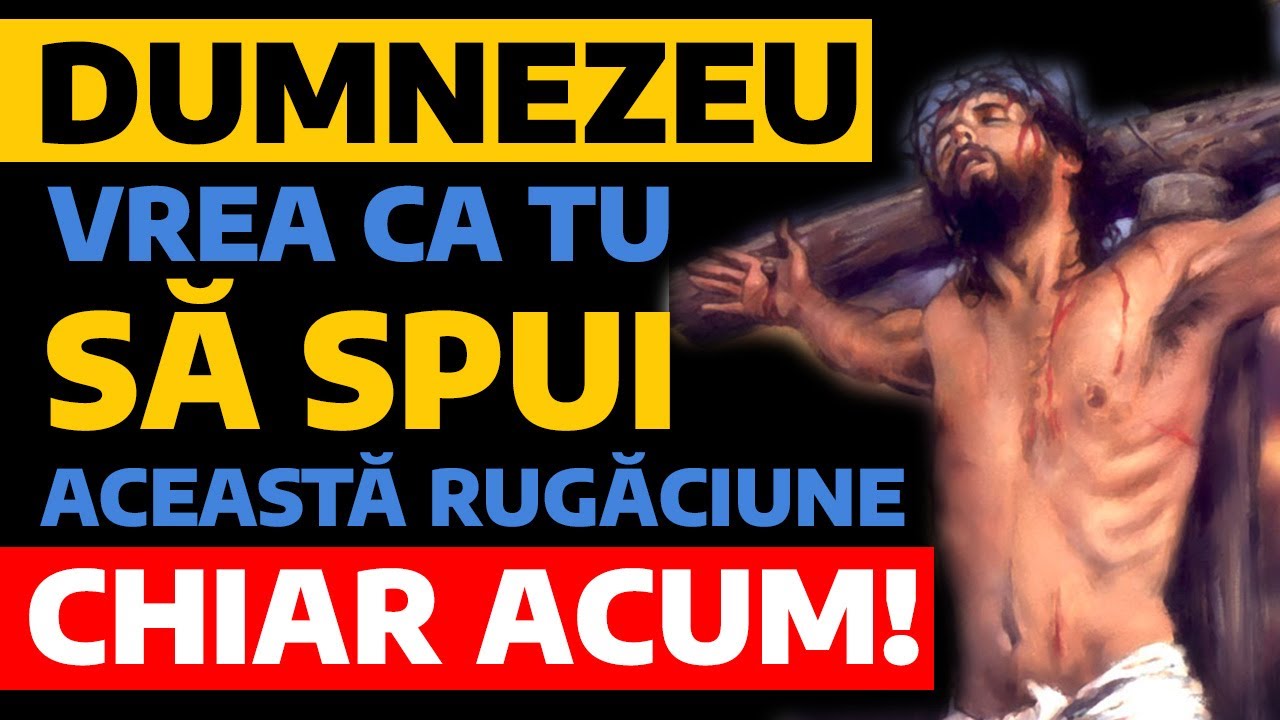 RUGACIUNEA DE DIMINEATA, Rugaciunea zilei JOI, 16 MARTIE, Rugaciune ...