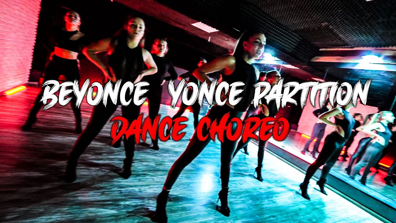 Beyonce - Yonce Partition | Dance video | Heels choreo - YouTube