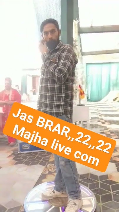Jas BRAR,,22,22 Majha live com PLEASE SUBSCRIBE 🔔👍👏 - YouTube