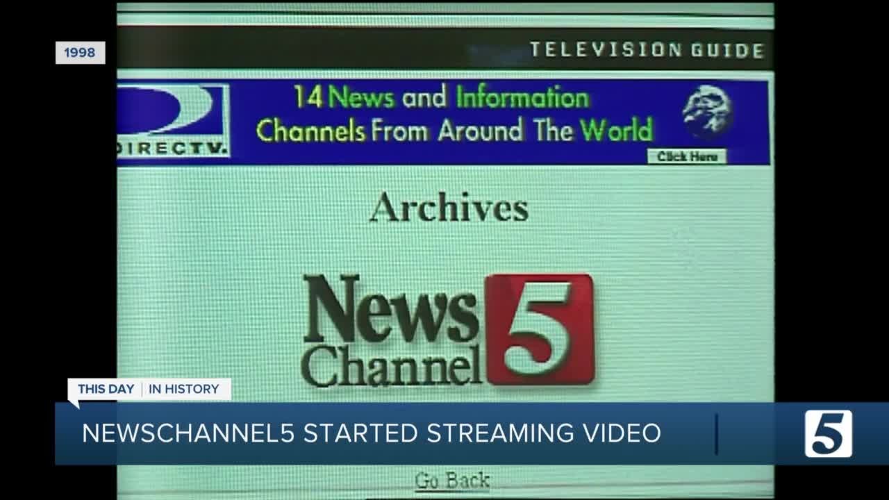 This Day in History: NewsChannel 5 started streaming video 25 years ago ...