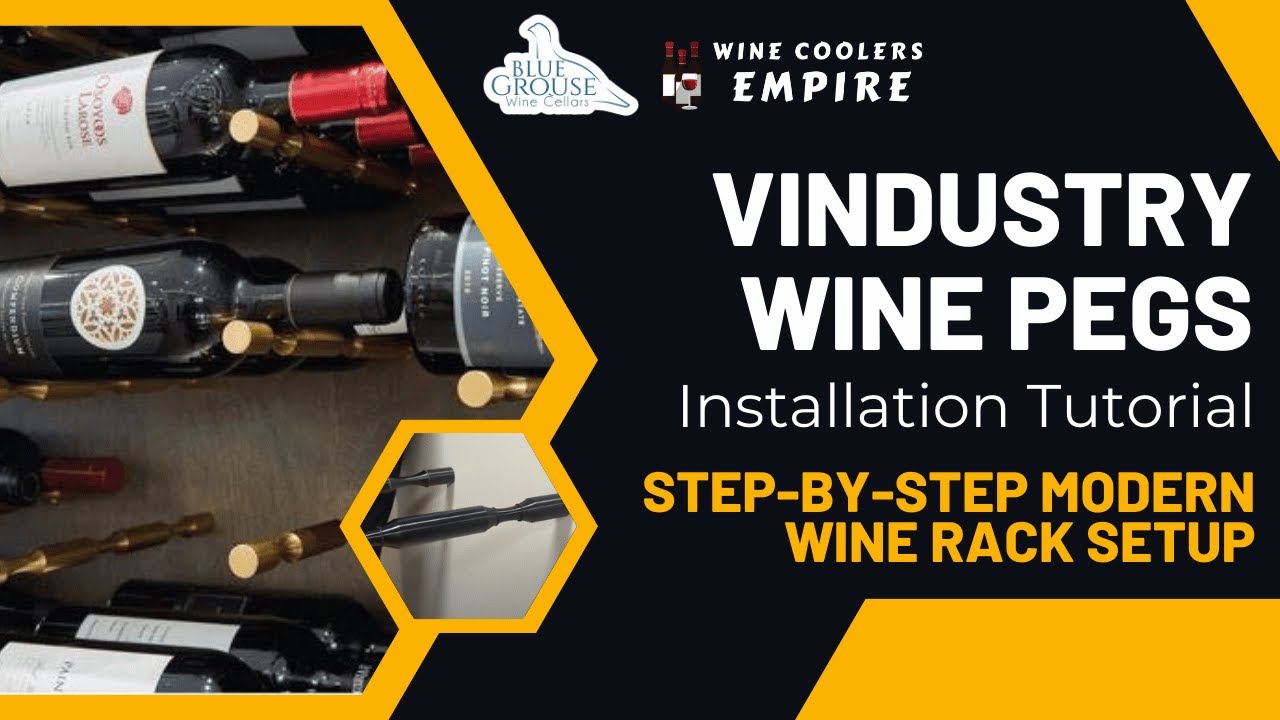 VINdustry Wine Pegs Installation Tutorial | Step-by-Step Modern Wine ...