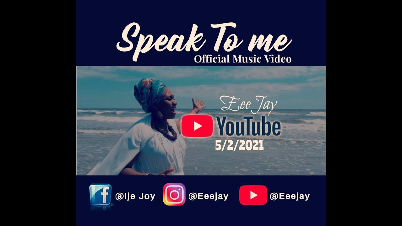 SPEAK TO ME- EeeJay - YouTube