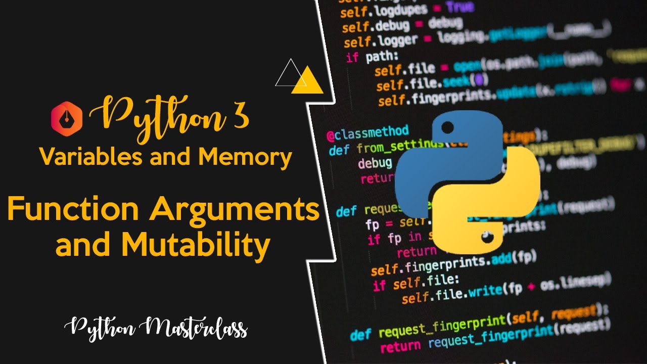 2.8 - Function Arguments and Mutability in Python - YouTube