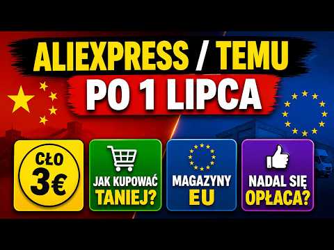 AliExpress, Temu i cło 3 euro. Pokazuje co się zmieniło i jak kupować żeby nadal było tanio
