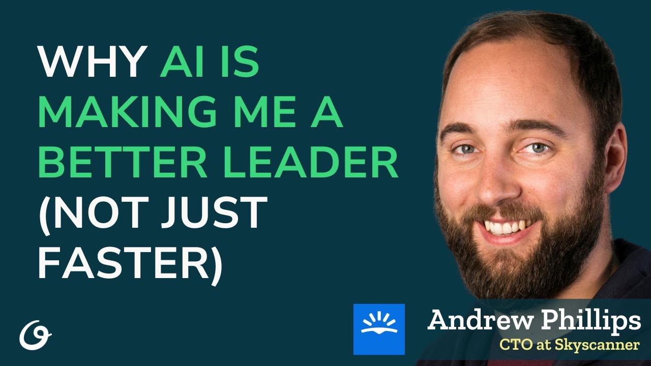 AI Productivity for Executives: Skyscanner CTO Andrew Phillips - YouTube