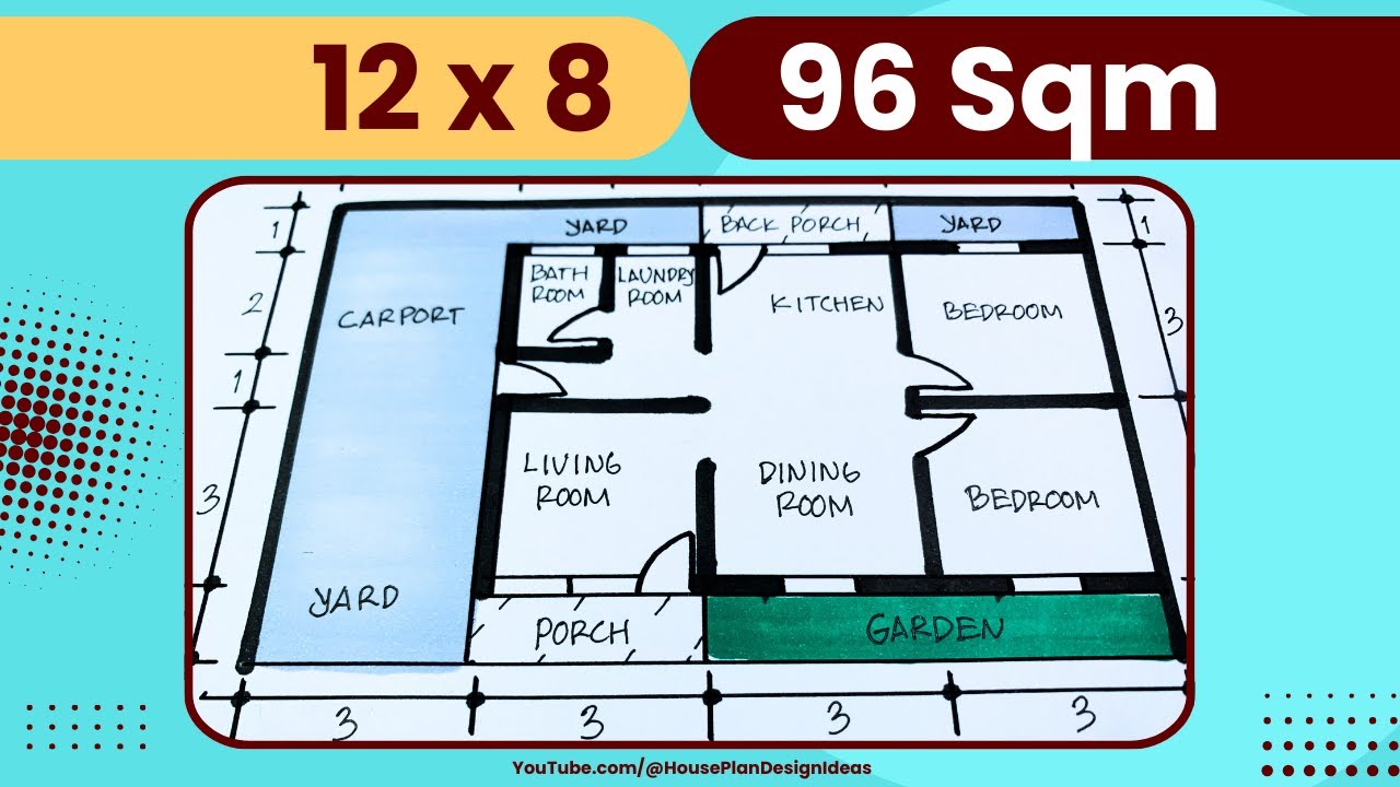 96 square meter House Plan Design 12x8 meters 2 Bedroom - YouTube