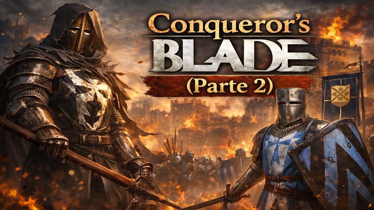 🛡️ Pavazo Entra a la GUERRA REAL ⚔️ Conqueror’s Blade PVP (Parte 2) 🔥 ...