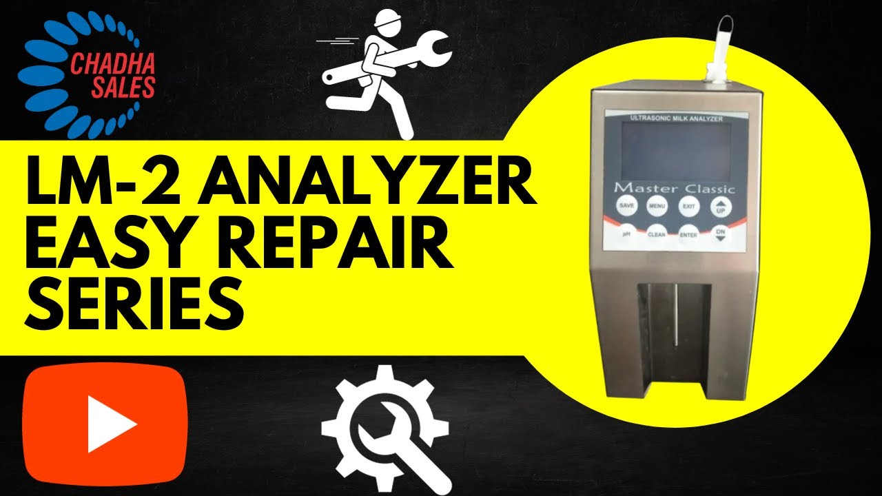 LM2 Repair Series Invalid result variation, fat, snf problem by Chadha ...