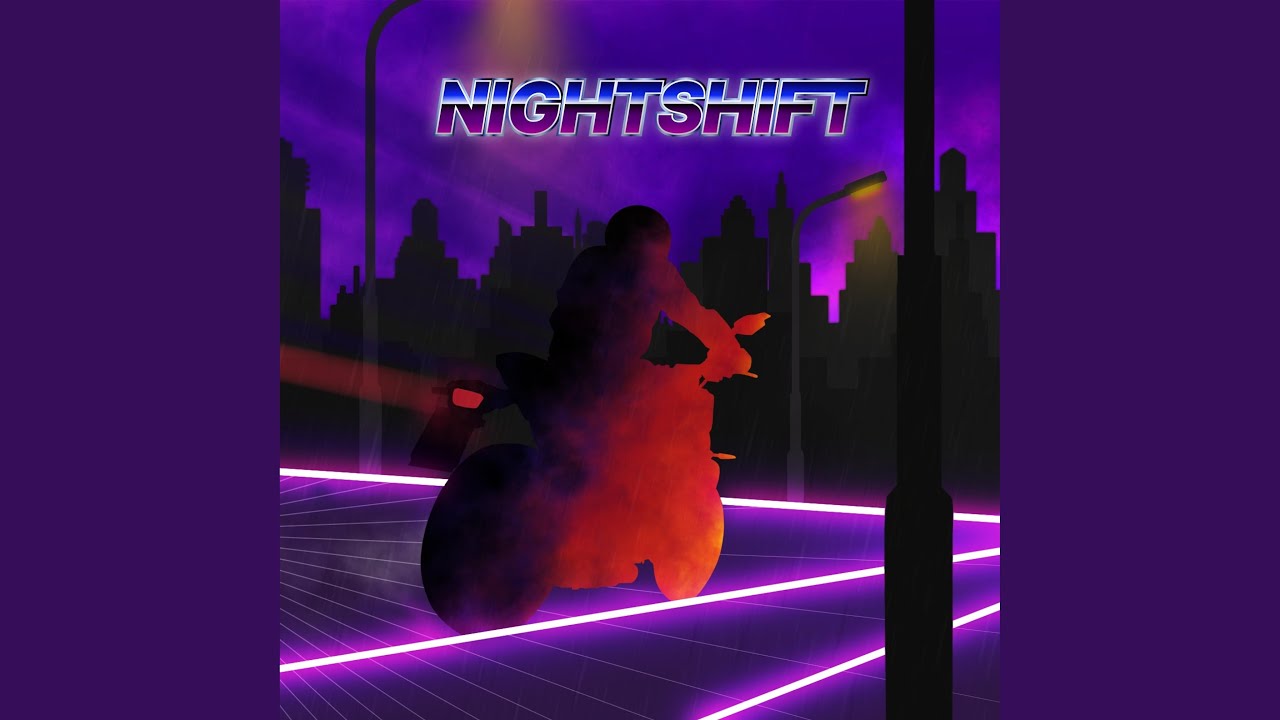 NIGHTSHIFT - YouTube