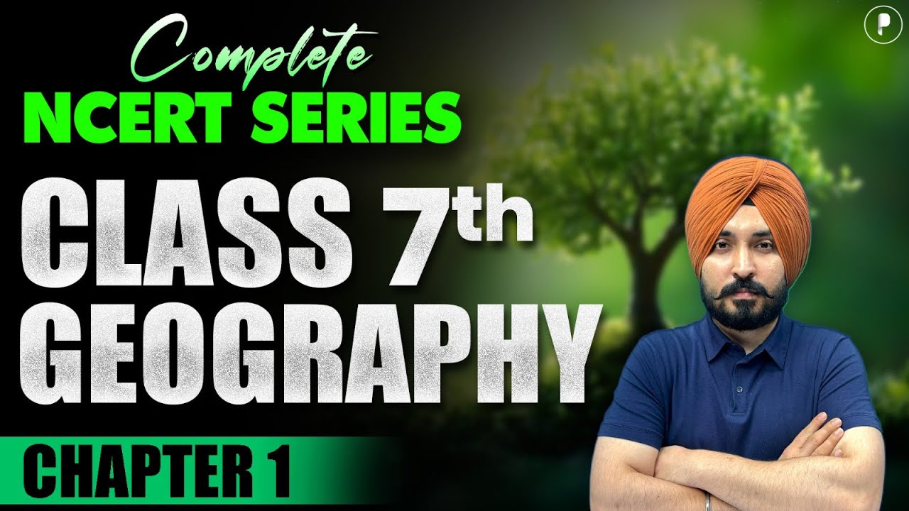 NCERT Class 7 Geography - Chapter 1: Environment - YouTube