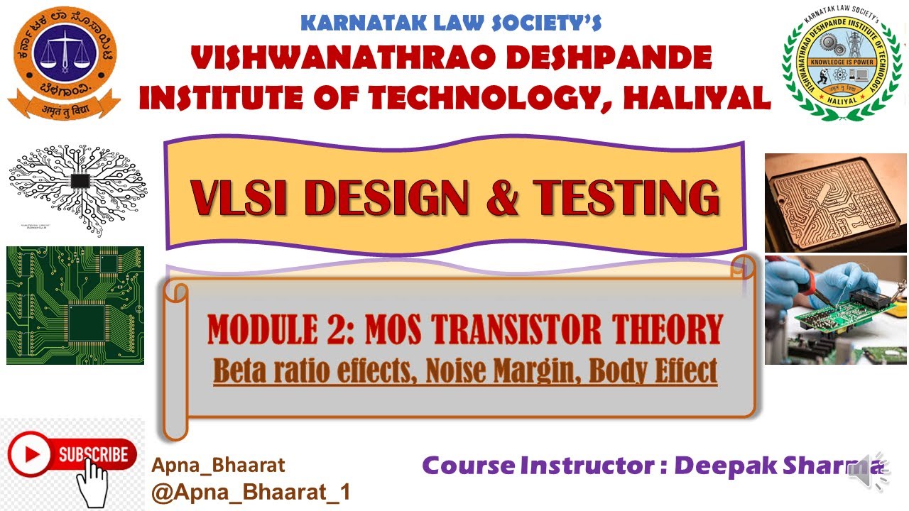 VLSI Design & Testing - Class 7- Module 2 - Beta Ratio Effects, Noise ...