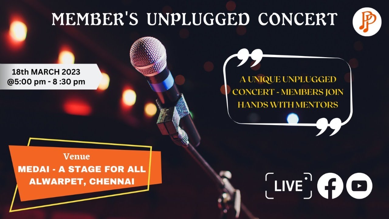 PP Members Concert | Special Unplugged Concept | 18th March | @Medai ...