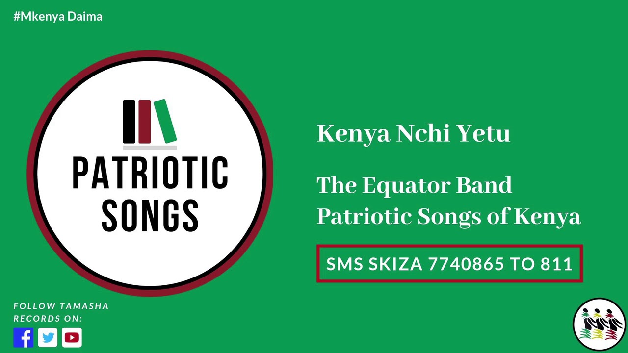 Kenya Nchi Yetu- Equator Band [SMS SKIZA 7740865 to 811] - YouTube