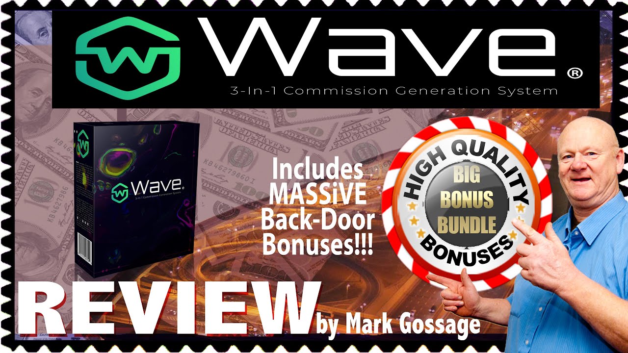 Wave Review With Walkthrough Demo + 🚦 WAVE APP MAXIMUM 🤐 BONUSES 🚦 ...