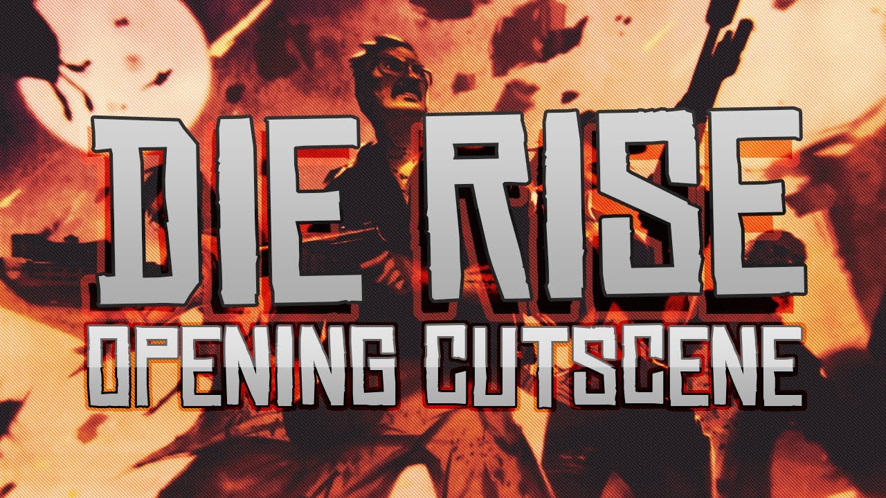Black Ops 2 Zombies: "Die Rise" Opening Cutscene [ Black Ops 2 ...