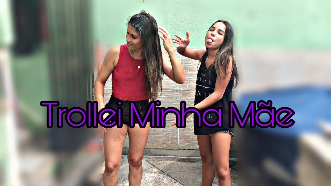 Trollei Minha MÃe No Dia Do AniversÁrio Dela SerÁ Que Deu Certo