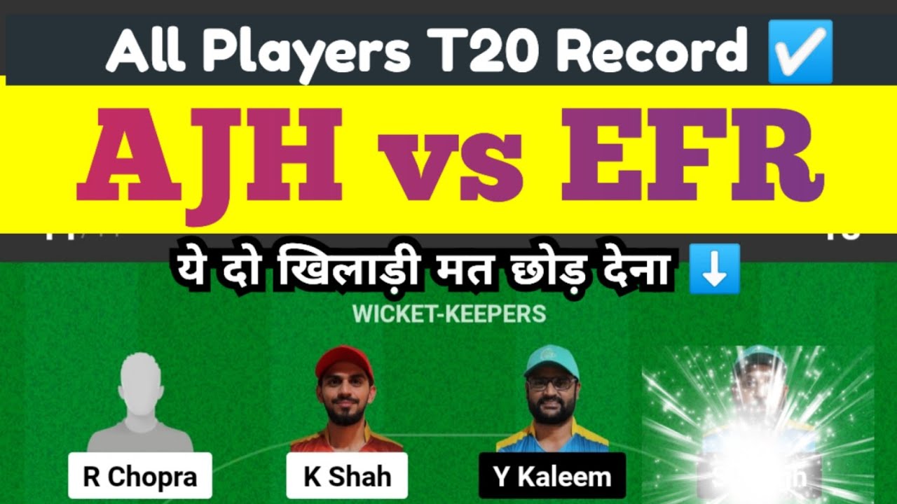 AJH vs EFR prediction, AJH vs EFR dream11 team, Ajman t10 - YouTube