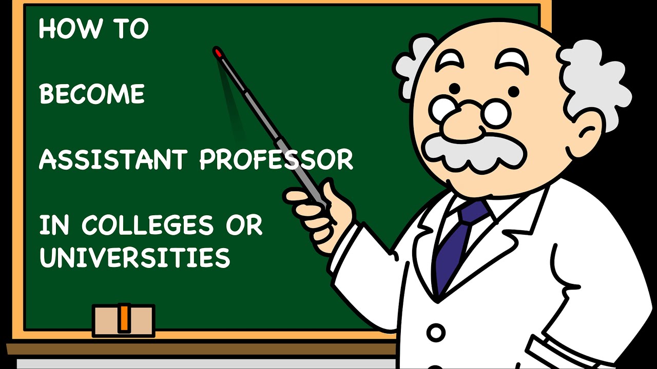 Assistant Professor in Colleges/University, eligibility, salary, role # ...