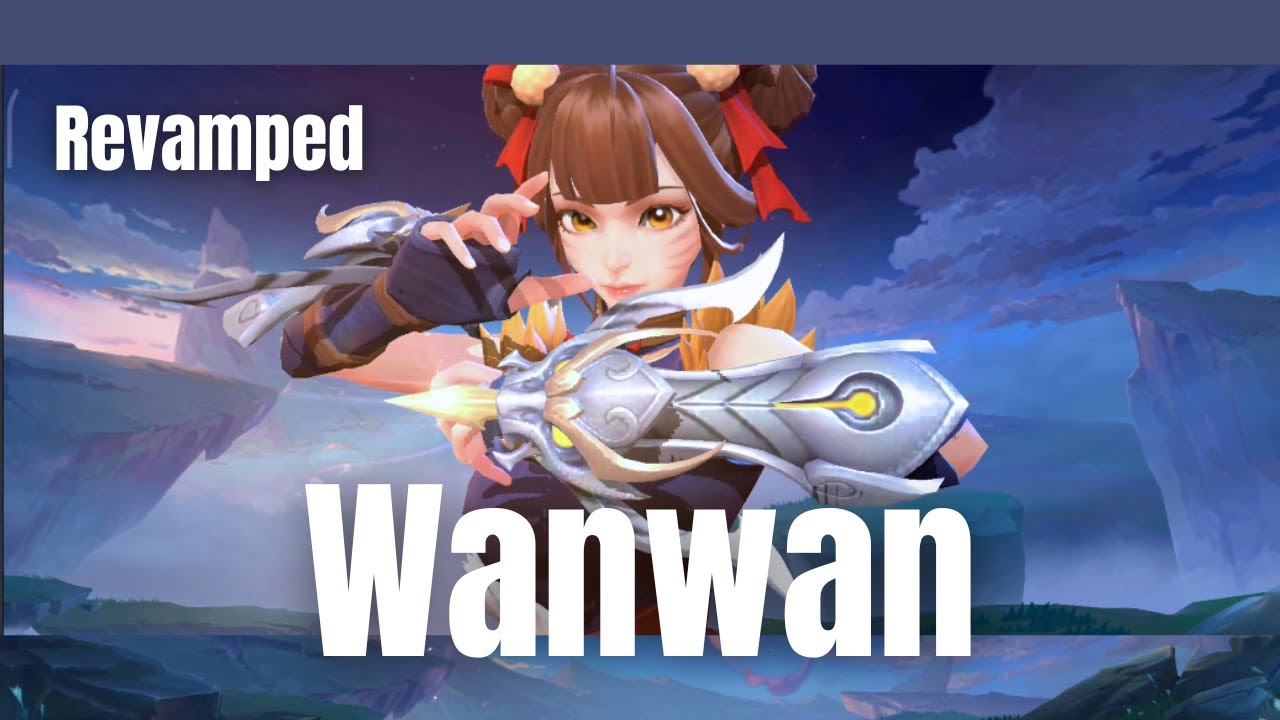 Revamped Wanwan is finally here ! | MLBB China | Revamped Wanwan ...